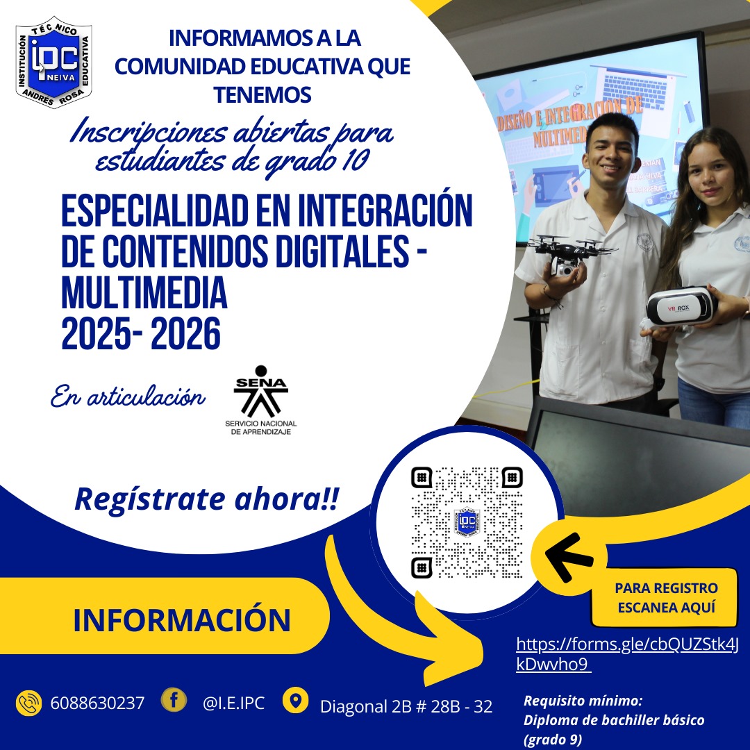 INSCRIPCIONES ABIERTAS DE LAS ESPECIALIDADES EN LAINSTITUCIÓN EDUCATIVA ...